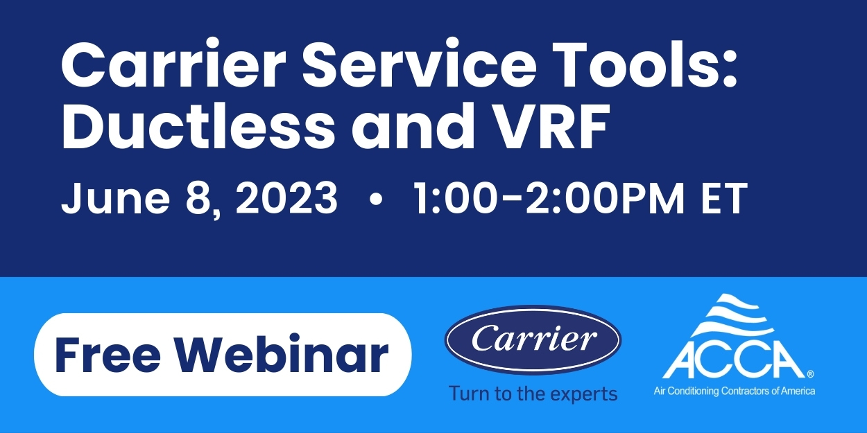 FREE Webinar! Carrier Service Tools: Ductless and VRF - ACCA HVAC Blog