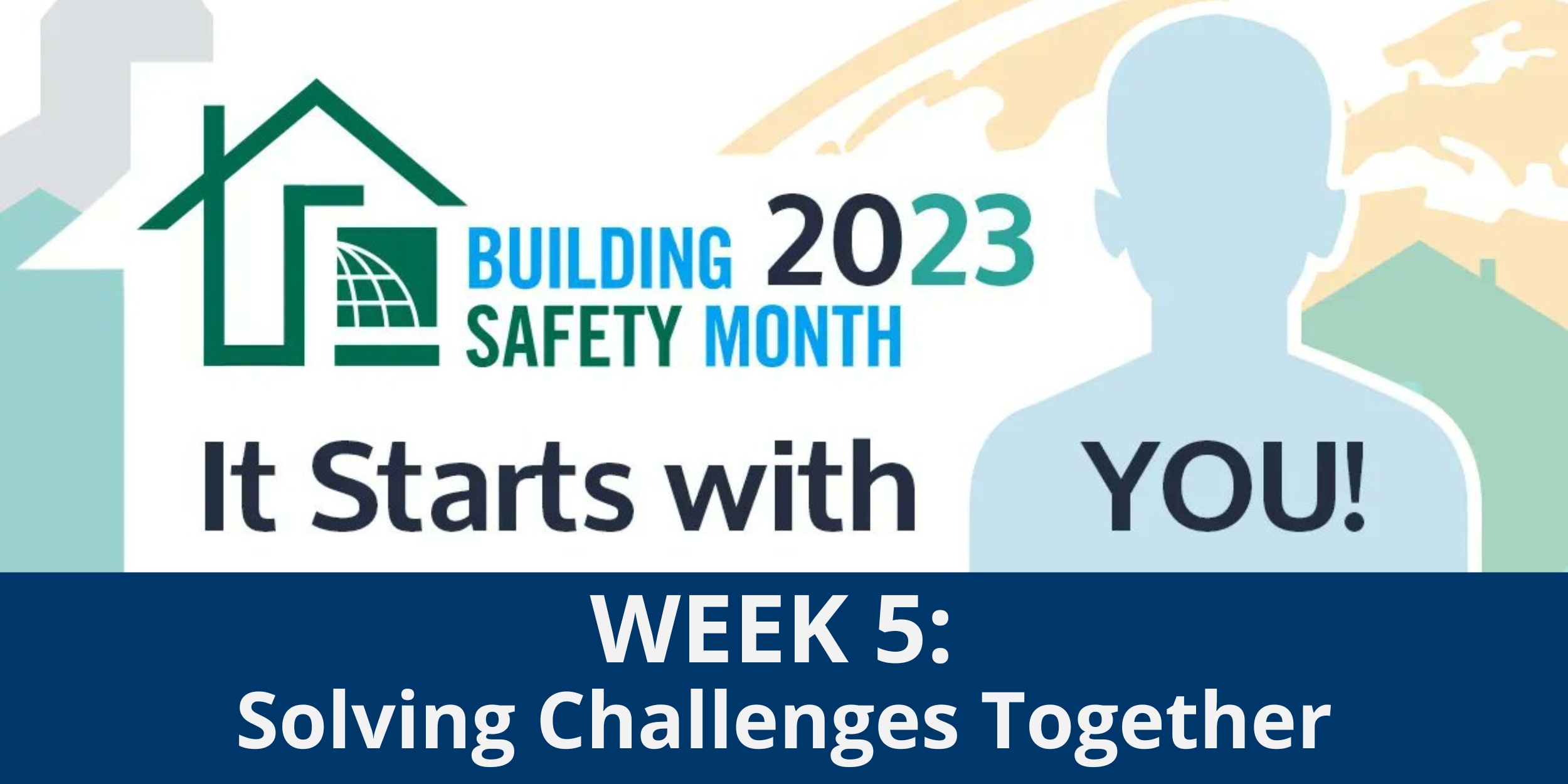 Building Safety Week 5: Solving Challenges Together - ACCA HVAC Blog